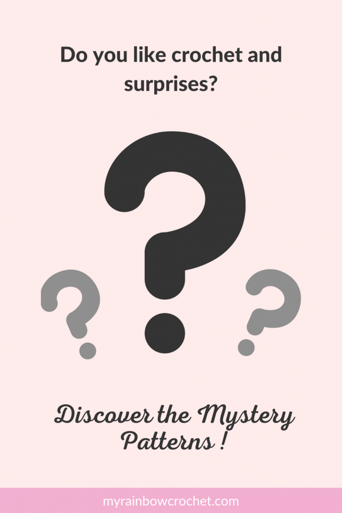 Mystery Patterns - Crochet pattern - My Rainbow Crochet